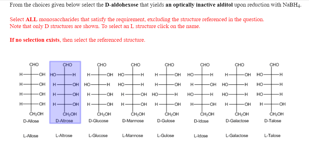 Solved From the choices given below select the D-aldohexose | Chegg.com