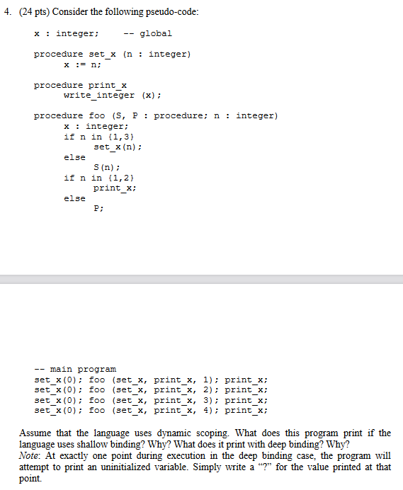 Solved 4. (24 pts) Consider the following pseudo-code: x : | Chegg.com