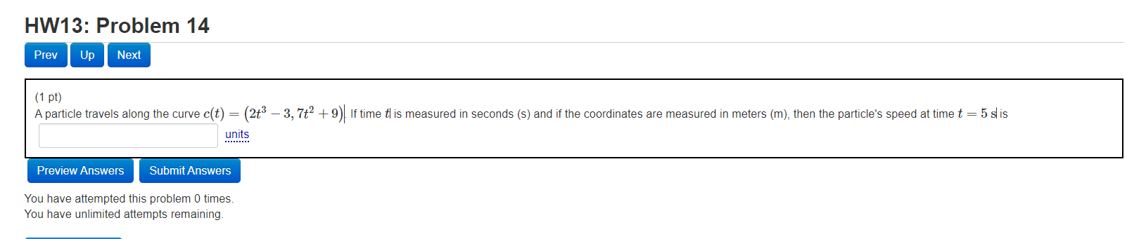 Solved HW13: Problem 14 Prev Up Next (1 pt) A particle | Chegg.com