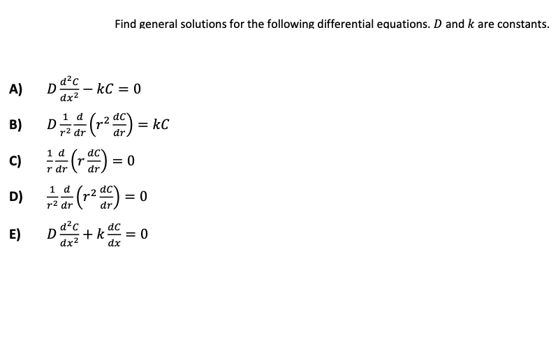 Solved Find general solutions for the following differential | Chegg.com