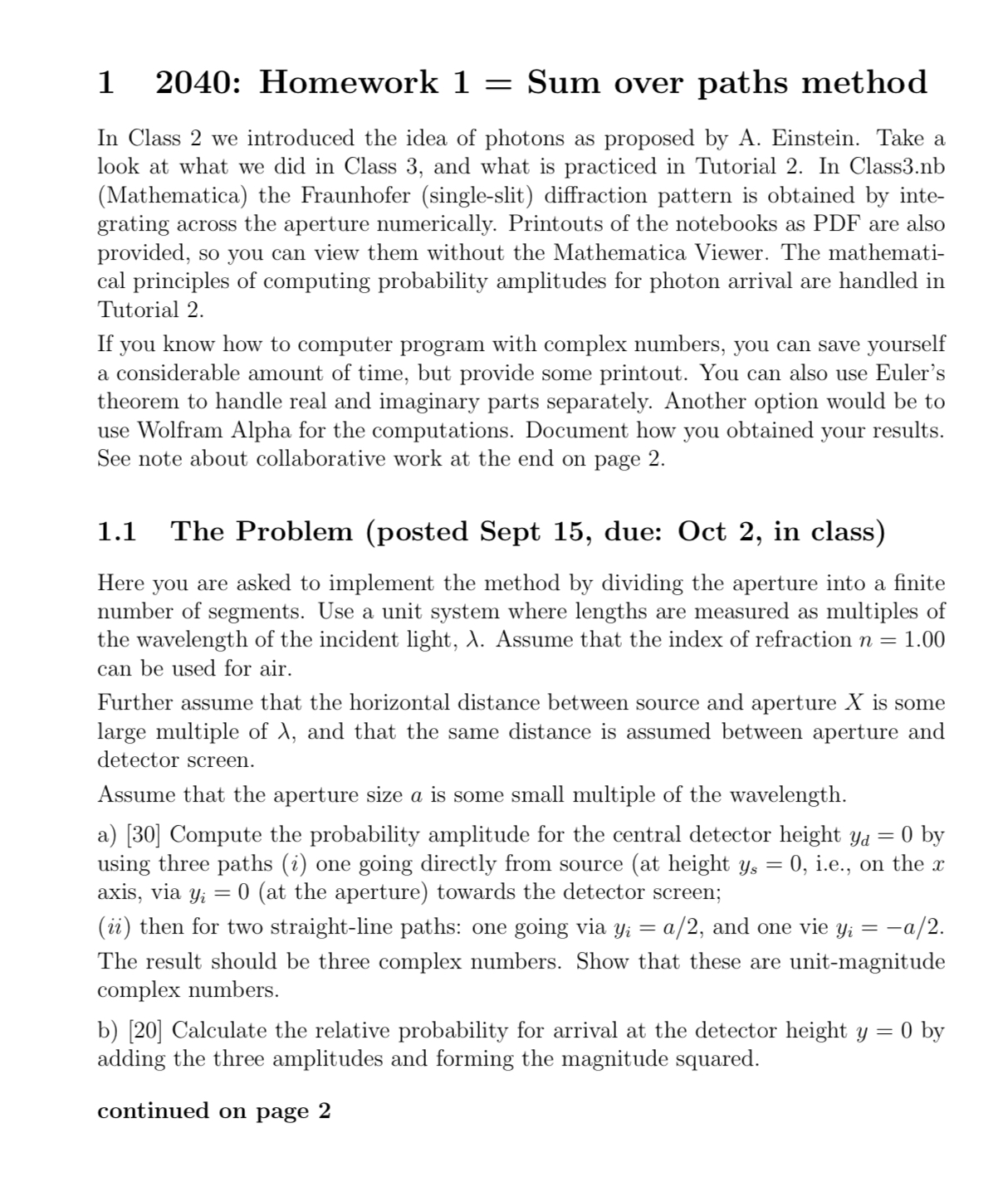 Solved 1 2040 Homework 1 Sum Over Paths Method In Class 2