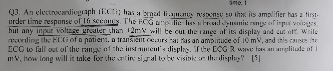 Solved Q3. An electrocardiograph (ECS) has a broad frequency | Chegg.com