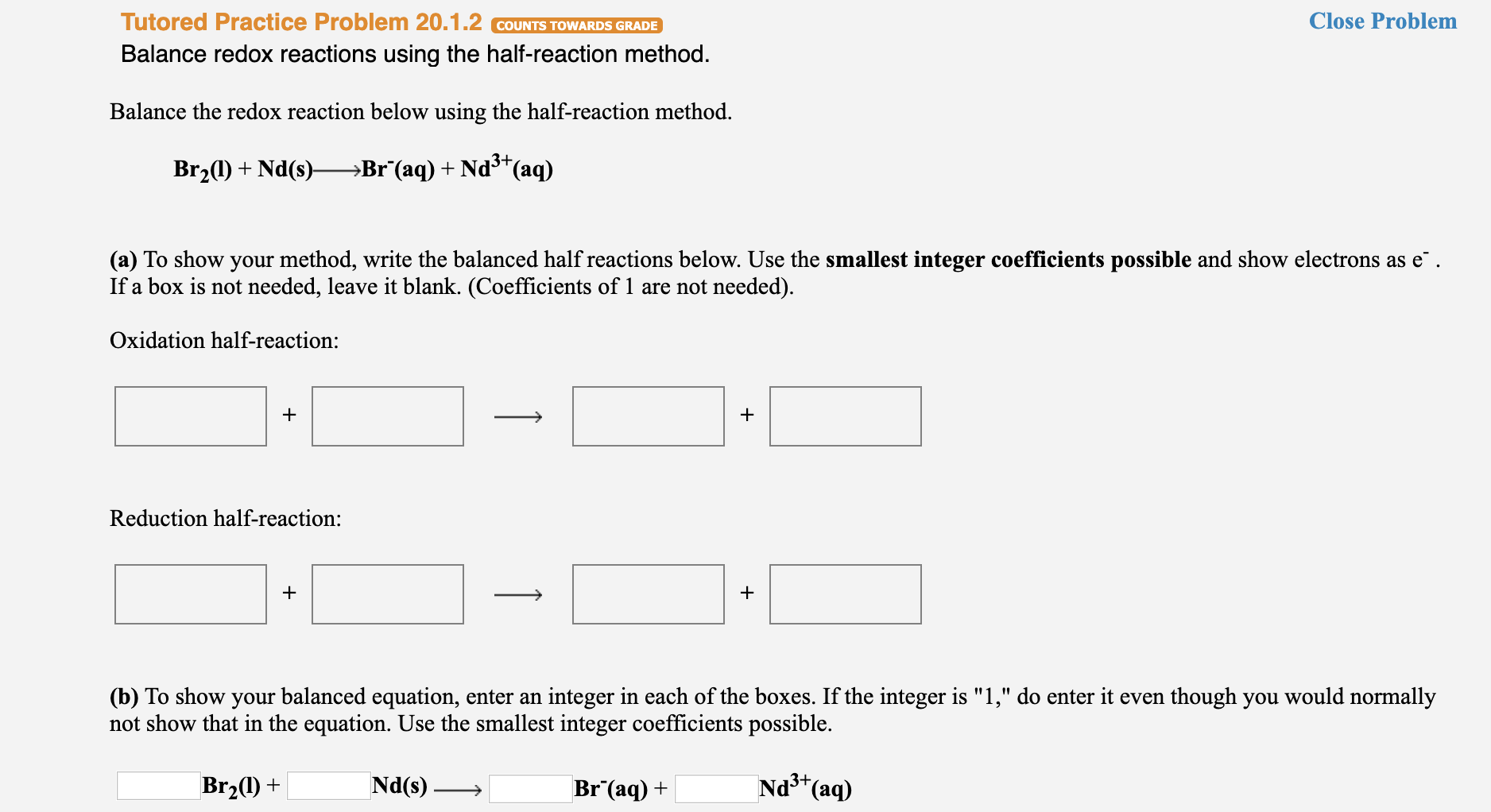 Solved Close Problem Tutored Practice Problem 20.1.2 COUNTS | Chegg.com