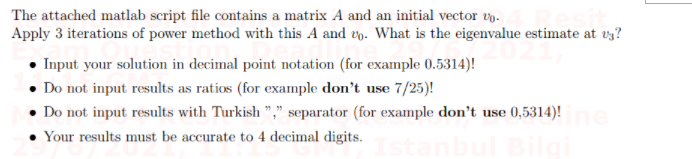Solved The attached matlab script file contains a matrix A | Chegg.com