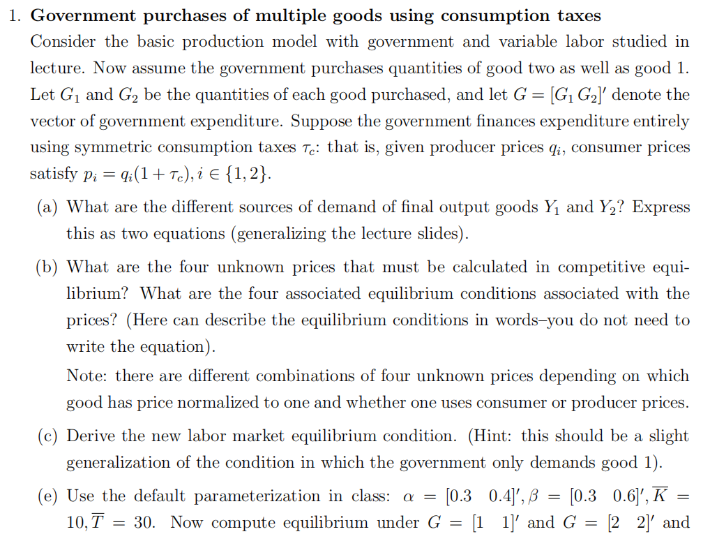 Solved 1. Government purchases of multiple goods using | Chegg.com