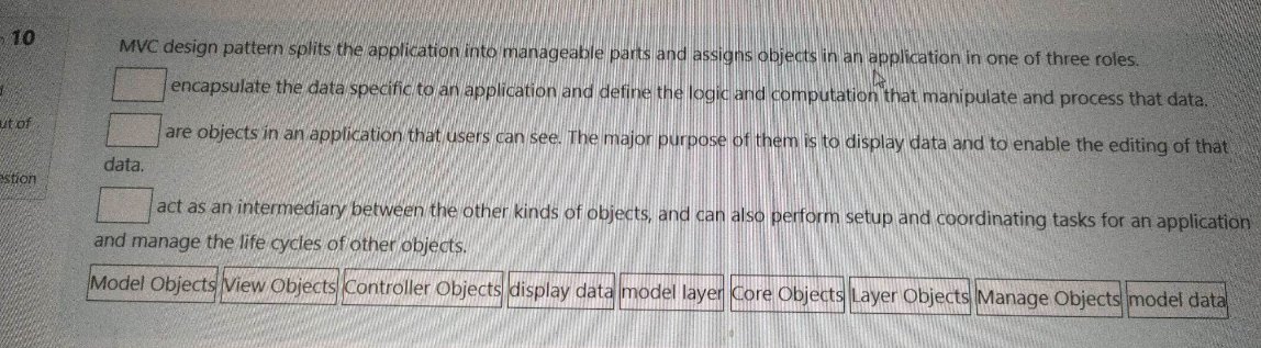 Solved MVC design pattern splits the application into | Chegg.com
