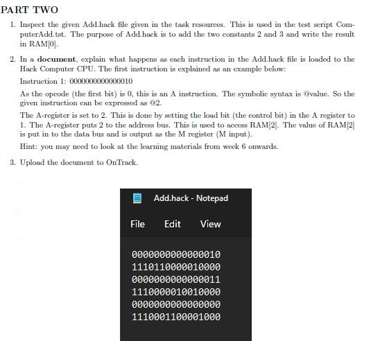 Solved PART TWO 1. Inspect the given Add.hack file given in | Chegg.com