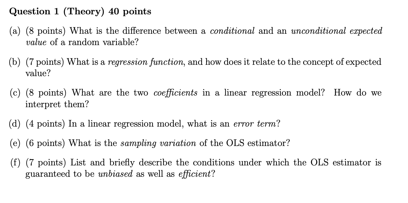 Solved Question 1 (Theory) 40 points (a) (8 points) What is | Chegg.com