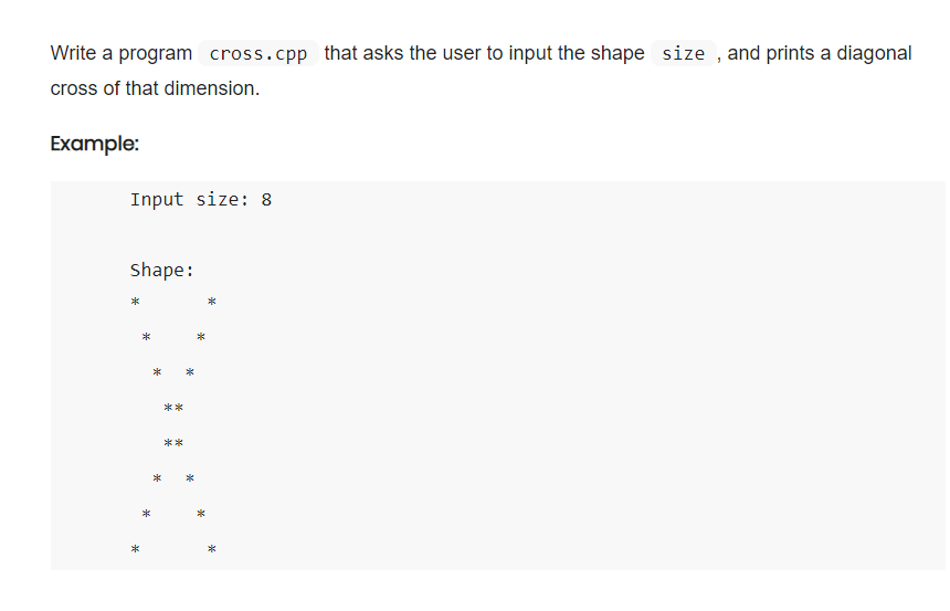 Solved Write a program cross.cpp cross of that dimension. | Chegg.com