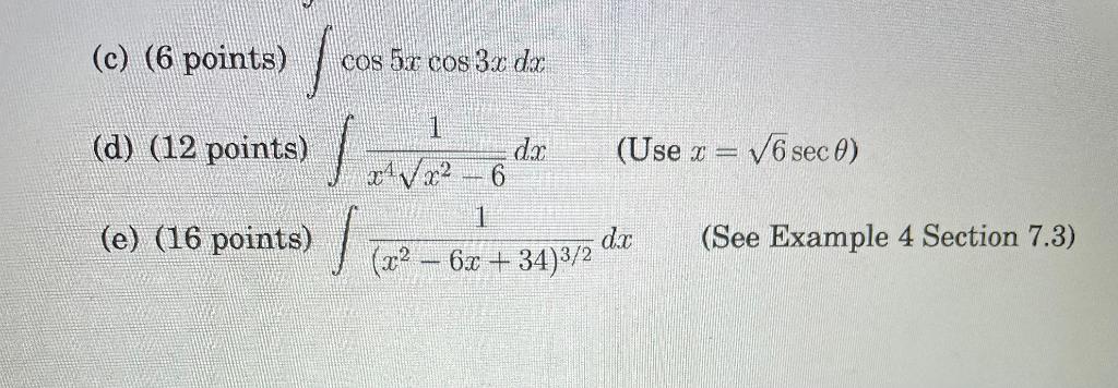 Solved cos 5r cos 3x dx (c) (6 points) (a) (12 points) (e) | Chegg.com