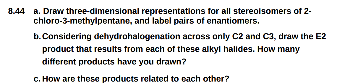 Solved 44 A Draw Three Dimensional Representations For All