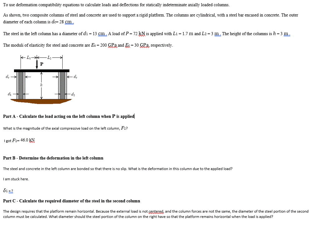 Solved To use deformation compatibility equations to | Chegg.com