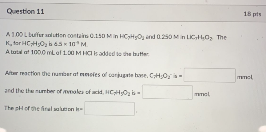 Solved Question 11 18 pts A 1.00 L buffer solution contains | Chegg.com
