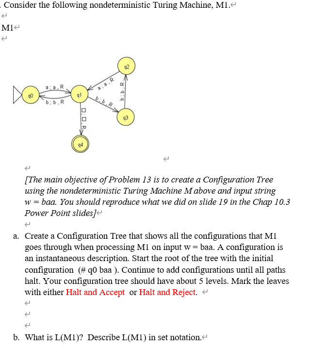 Solved Consider the following nondeterministic Turing | Chegg.com
