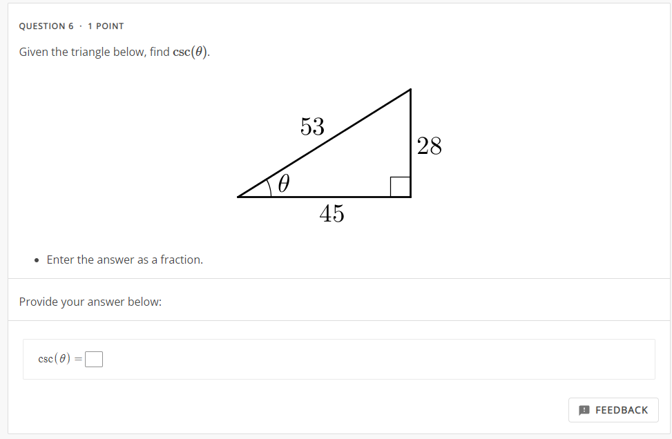 Solved QUESTION 6 - 1 ﻿POINTGiven the triangle below, find | Chegg.com