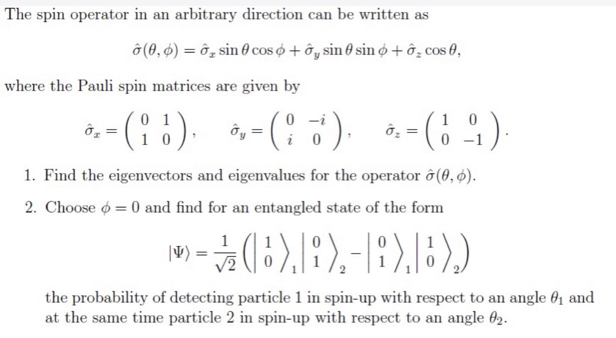 Solved The spin operator in an arbitrary direction can be | Chegg.com