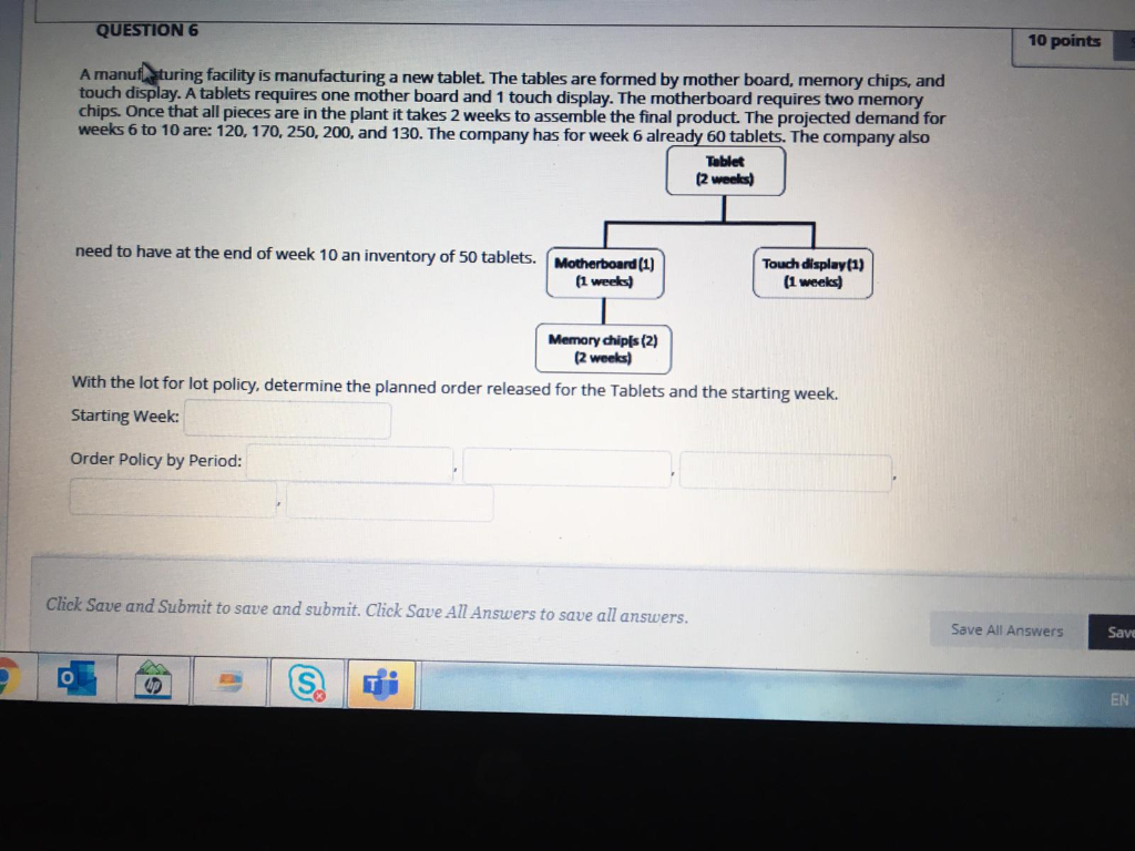 Solved QUESTION 6 10 points A manufaturing facility is | Chegg.com