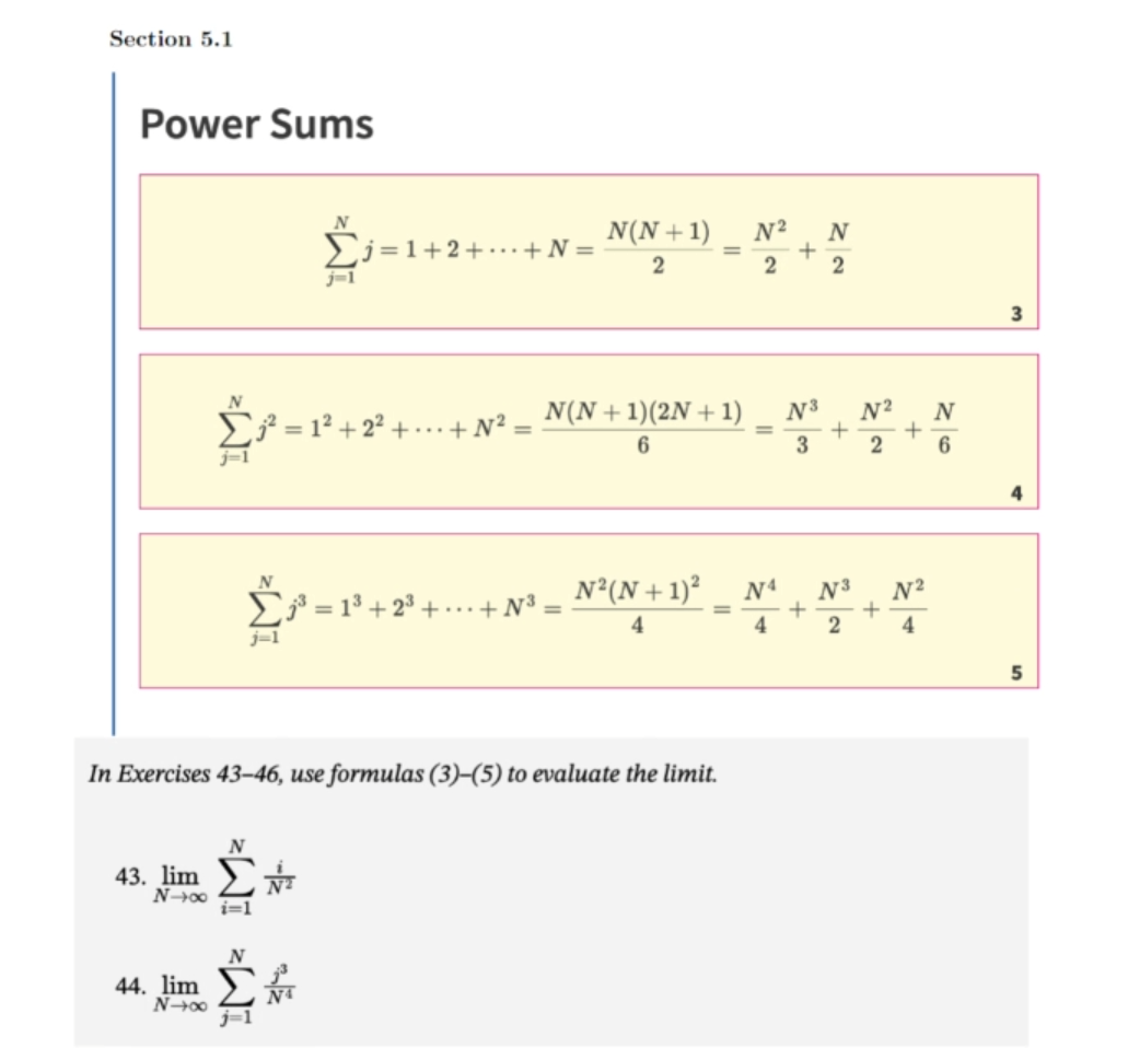 Solved Power Sums ∑j=1Nj=1+2+⋯+N=2N(N+1)=2N2+2N | Chegg.com