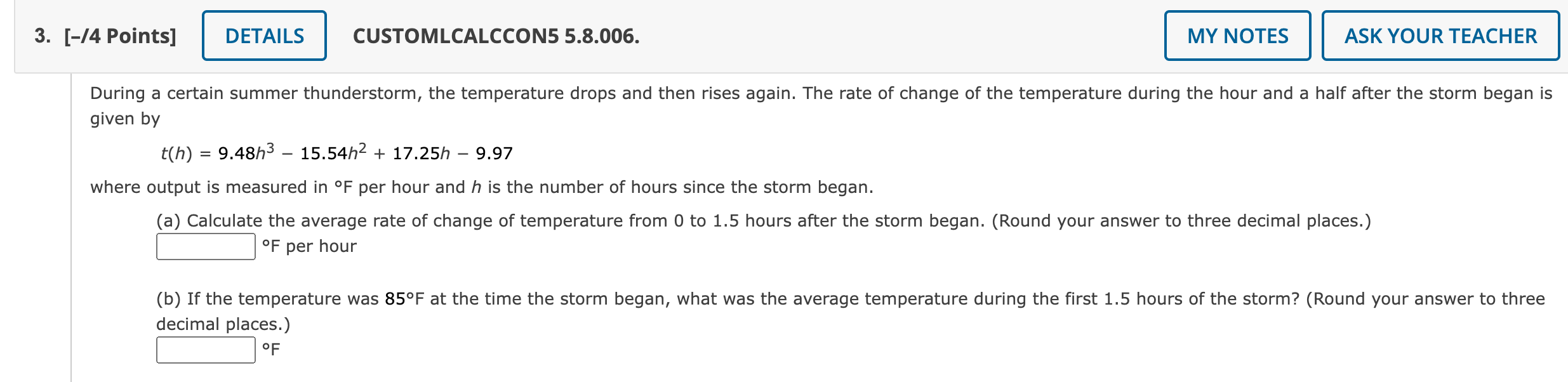 Solved 3. [-/4 Points] DETAILS CUSTOMLCALCCON5 5.8.006. MY | Chegg.com