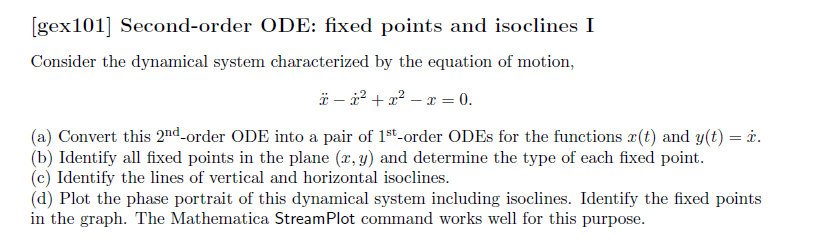 Solved [gex101] Second-order ODE: fixed points and isoclines | Chegg.com
