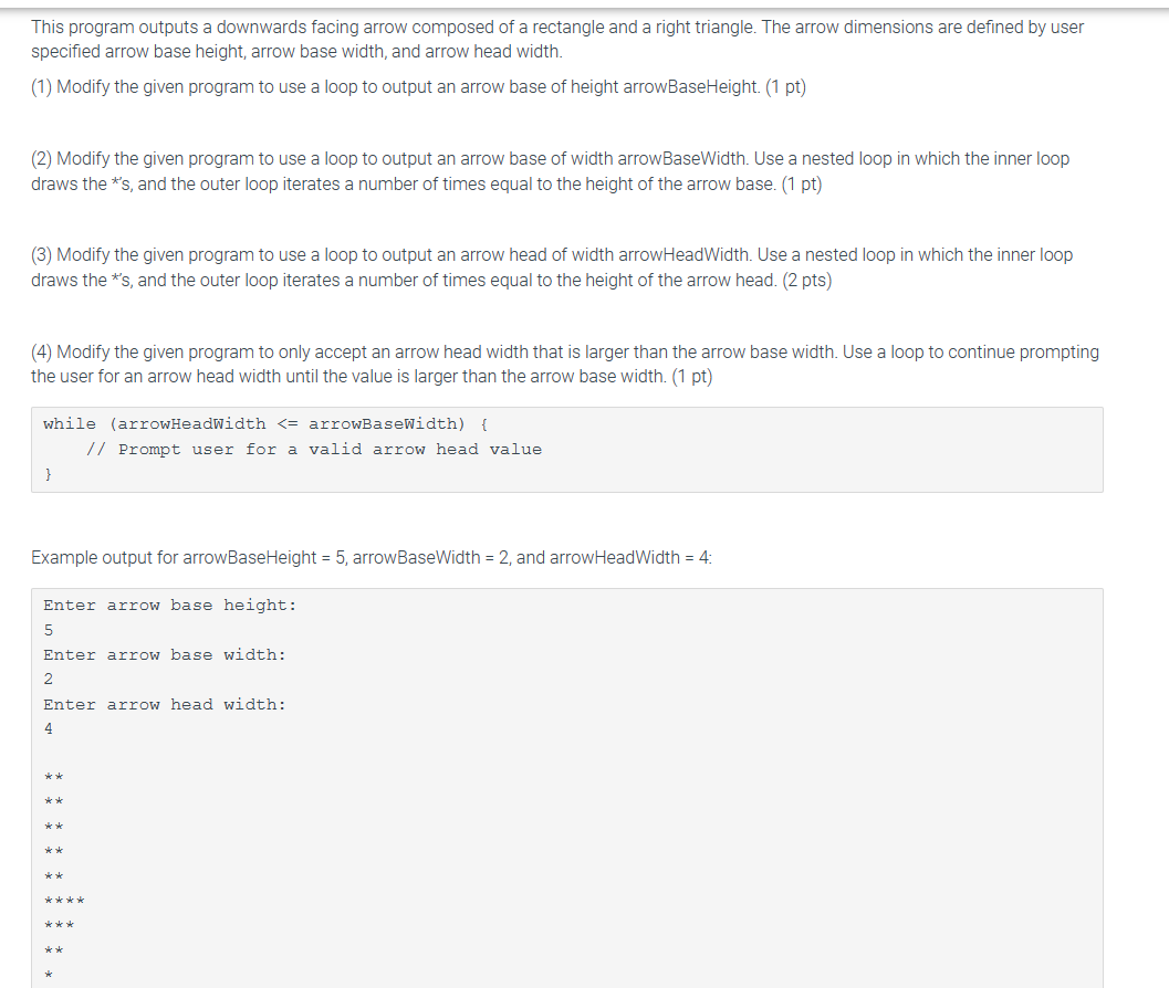 Solved This program outputs a downwards facing arrow | Chegg.com