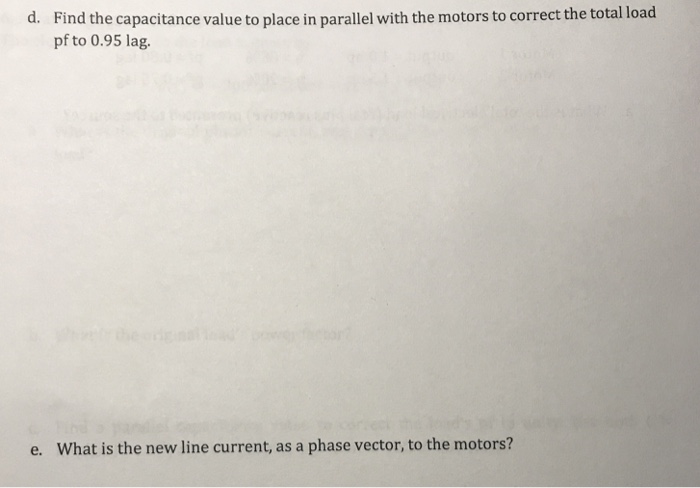 Solved 7. Two single-phase motors are connected in parallel | Chegg.com
