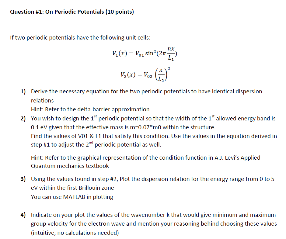 Question #1: On Periodic Potentials (10 points) If | Chegg.com