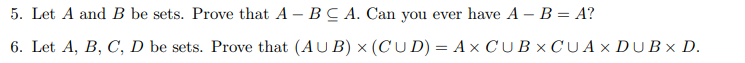 Solved Let A and B ﻿be sets. Prove that A-BsubeA. Can you | Chegg.com
