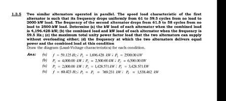 Solved 1.3.5 Two similar alternators operated in parallel. | Chegg.com