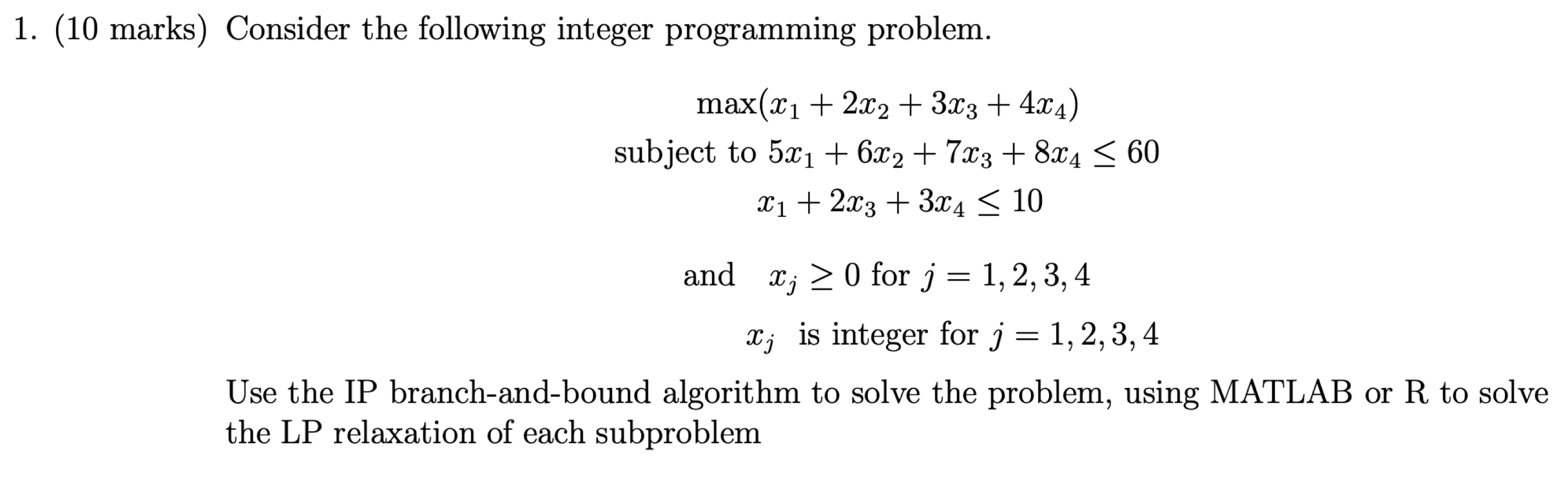 1. (10 marks) Consider the following integer | Chegg.com