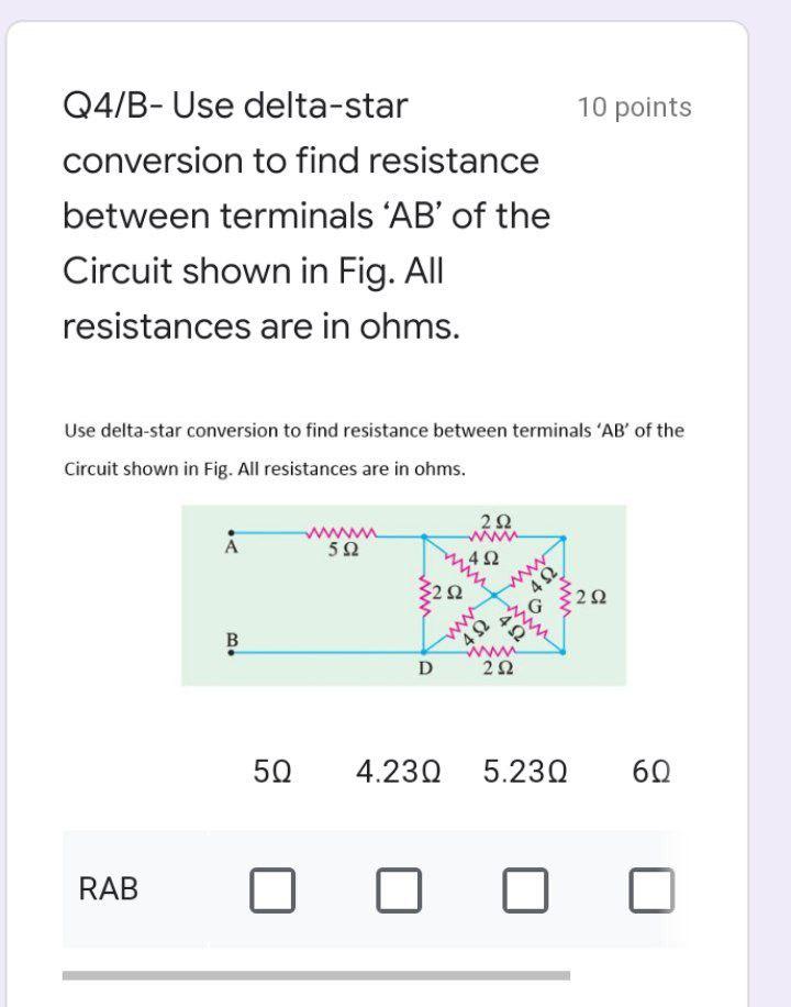 Solved 10 points Q4/B- Use delta-star conversion to find | Chegg.com