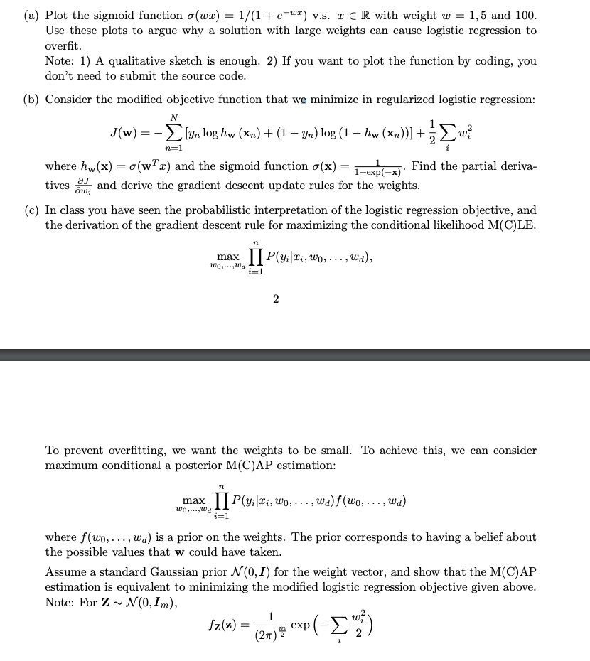 = N (a) Plot the sigmoid function (wx) = 1/(1+e-WI) | Chegg.com