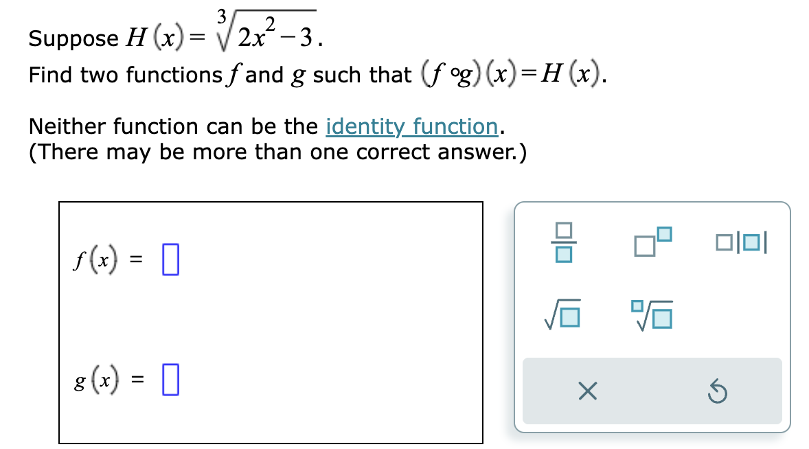 Solved Suppose H X 32x2−3 Find Two Functions F And G Such