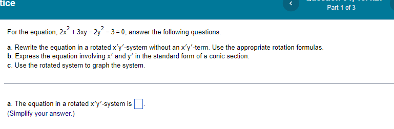 Solved For the equation, 2x2+3xy−2y2−3=0, answer the | Chegg.com