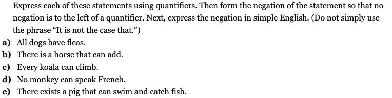 Solved Express each of these statements using quantifiers. | Chegg.com