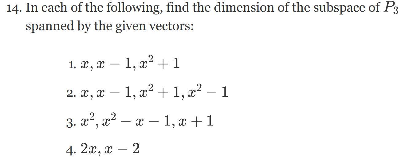 Solved 14. In each of the following, find the dimension of | Chegg.com