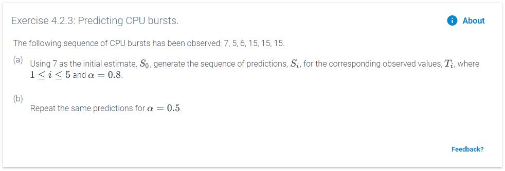 Solved Exercise 423 Predicting Cpu Bursts About The