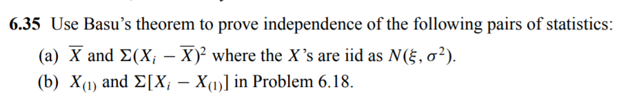 6 35 Use Basus Theorem To Prove Independence Of The