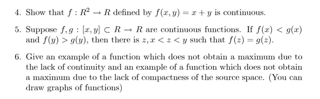 Solved 4. Show that f:R2→R defined by f(x,y)=x+y is | Chegg.com