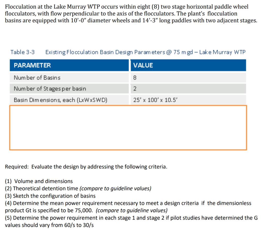 Flocculation at the Lake Murray WTP occurs within | Chegg.com