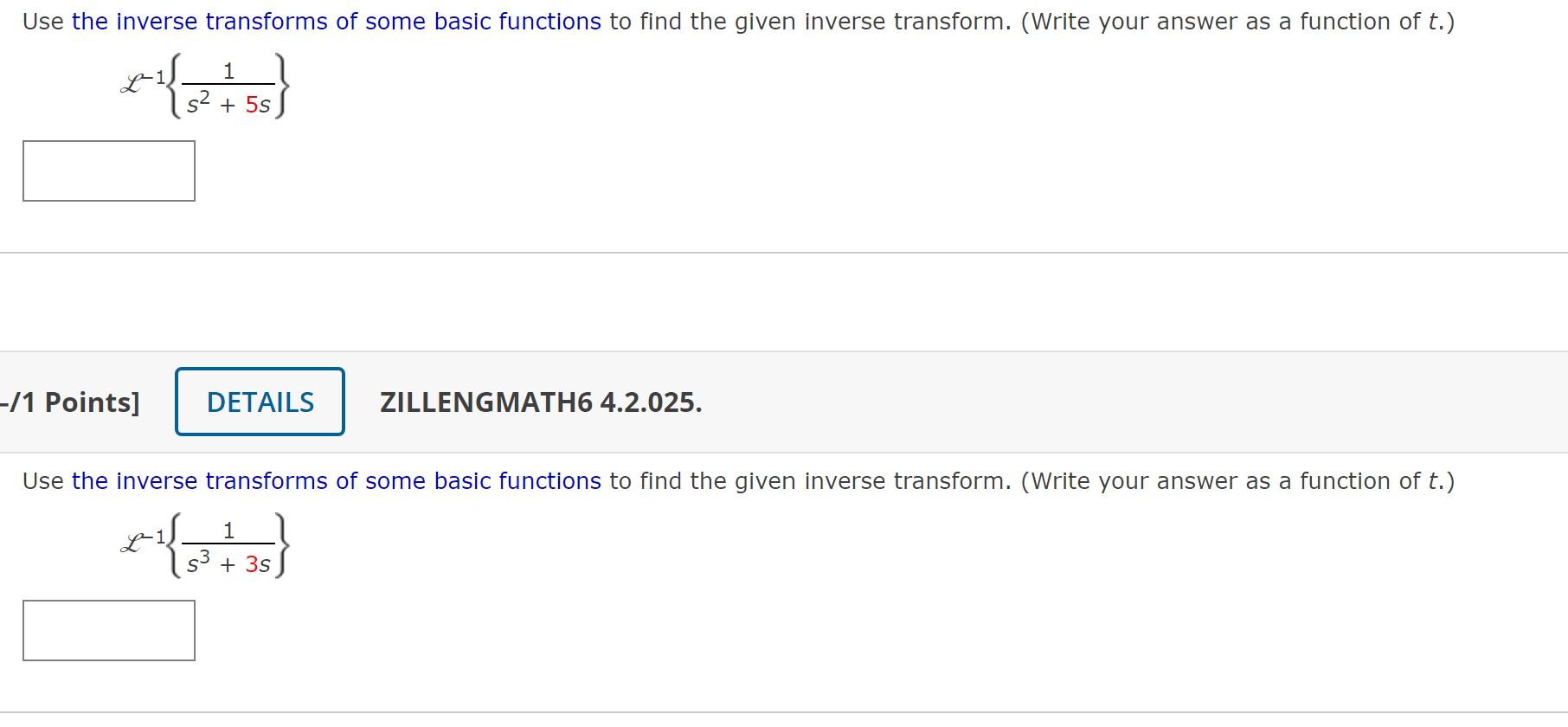 Solved Use The Inverse Transforms Of Some Basic Functions To