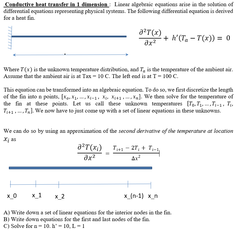 Solved Conductive heat transfer in 1 dimension : Linear | Chegg.com