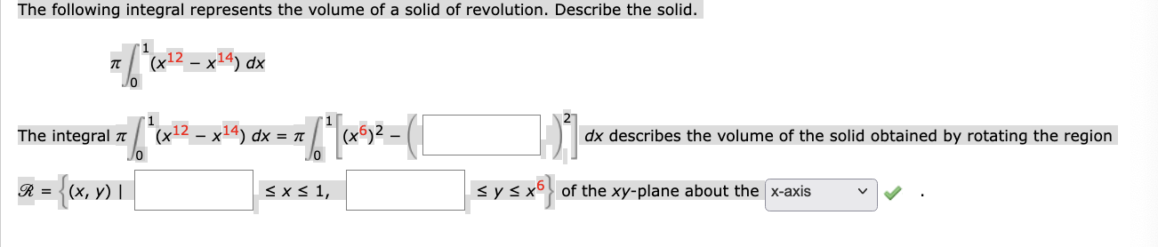 Solved The following integral represents the volume of a | Chegg.com