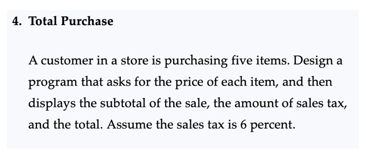Solved Total Purchase A customer in a store is purchasing | Chegg.com