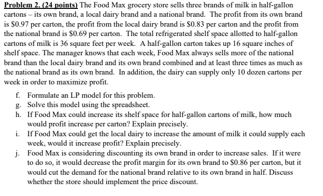 Solved Problem 2. (24 points) The Food Max grocery store | Chegg.com