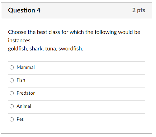 Solved Choose the best class for which the following would | Chegg.com