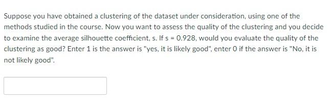 Solved Suppose you have obtained a clustering of the dataset | Chegg.com