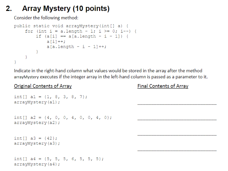 Solved Array Mystery (10 ﻿points)Consider the following | Chegg.com