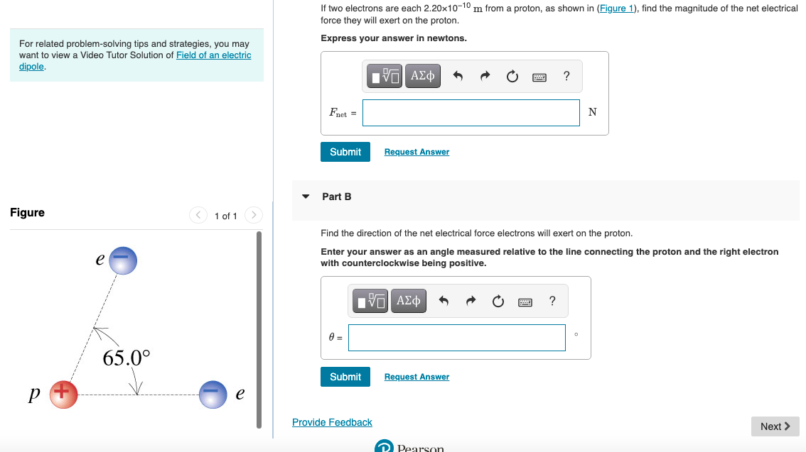 Solved If two electrons are each 2.20×10−10 m from a proton, | Chegg.com