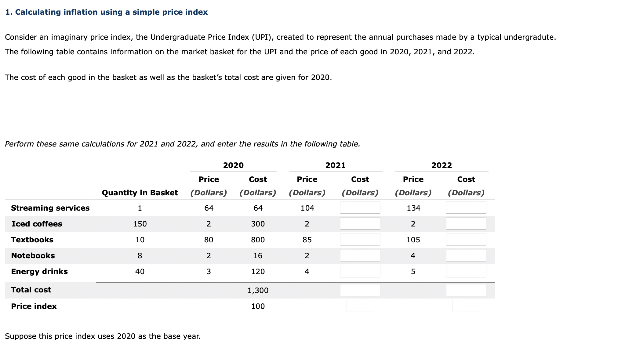 Solved 1. Calculating inflation using a simple price index | Chegg.com